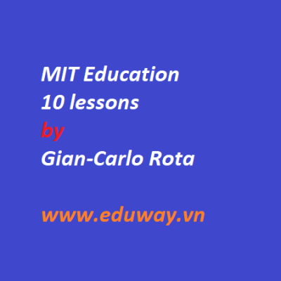 10 Lessons of an MIT Education by Gian-Carlo Rota | Eduway