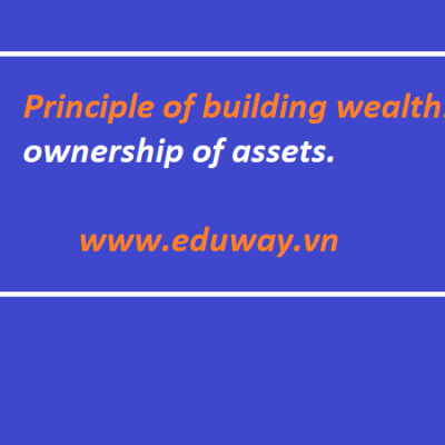 The principle of building wealth | Eduway